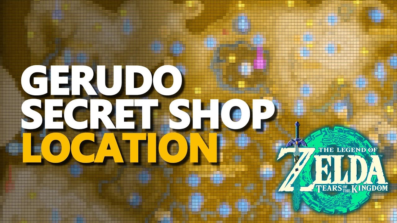 Gerudo Secret Shop Location Zelda Tears of the Kingdom - YouTube