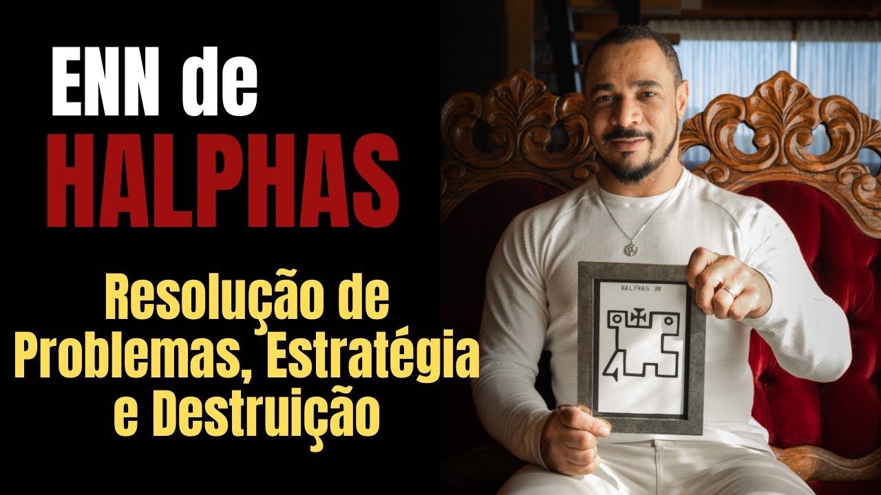 ENN de HALPHAS, Daemon nº 38 da Goécia, para Resolução de Problemas ...