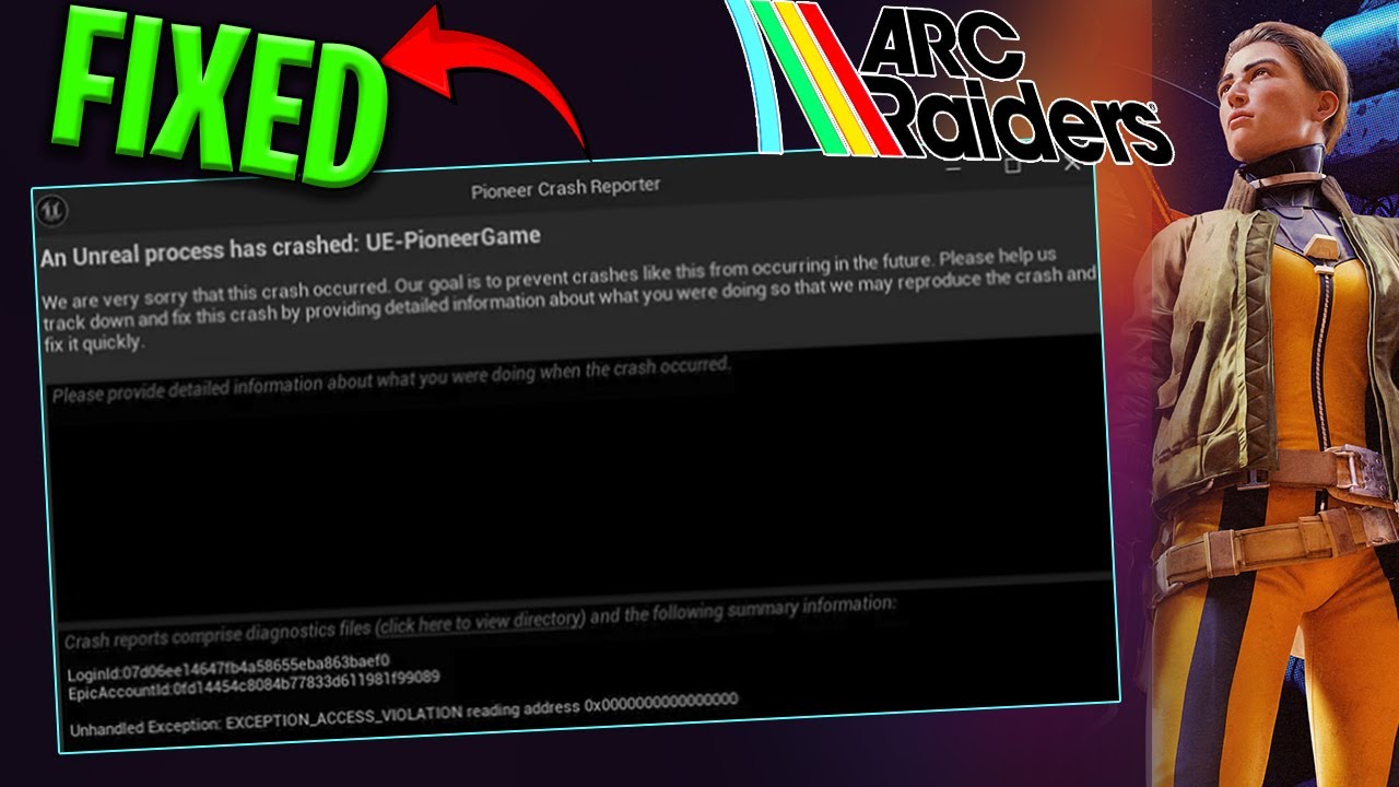 Fix ARC Raiders Crash to Desktop | UE-PioneerGame Unreal Engine Error ...