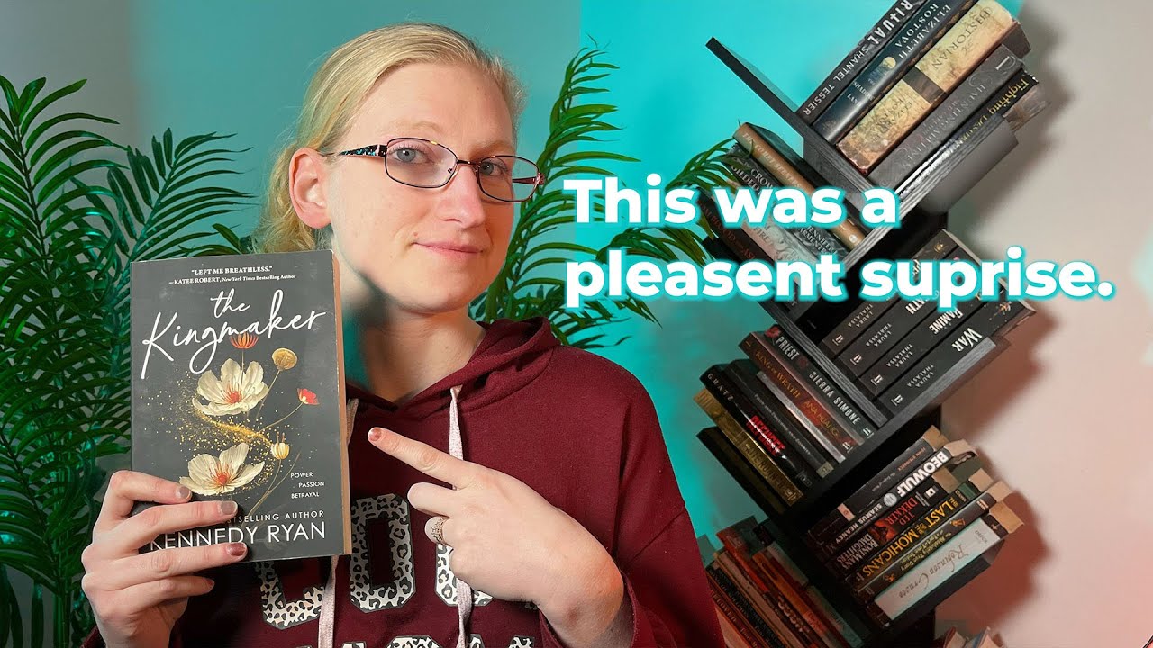 Book Review: "The Kingmaker" by Kennedy Ryan - YouTube