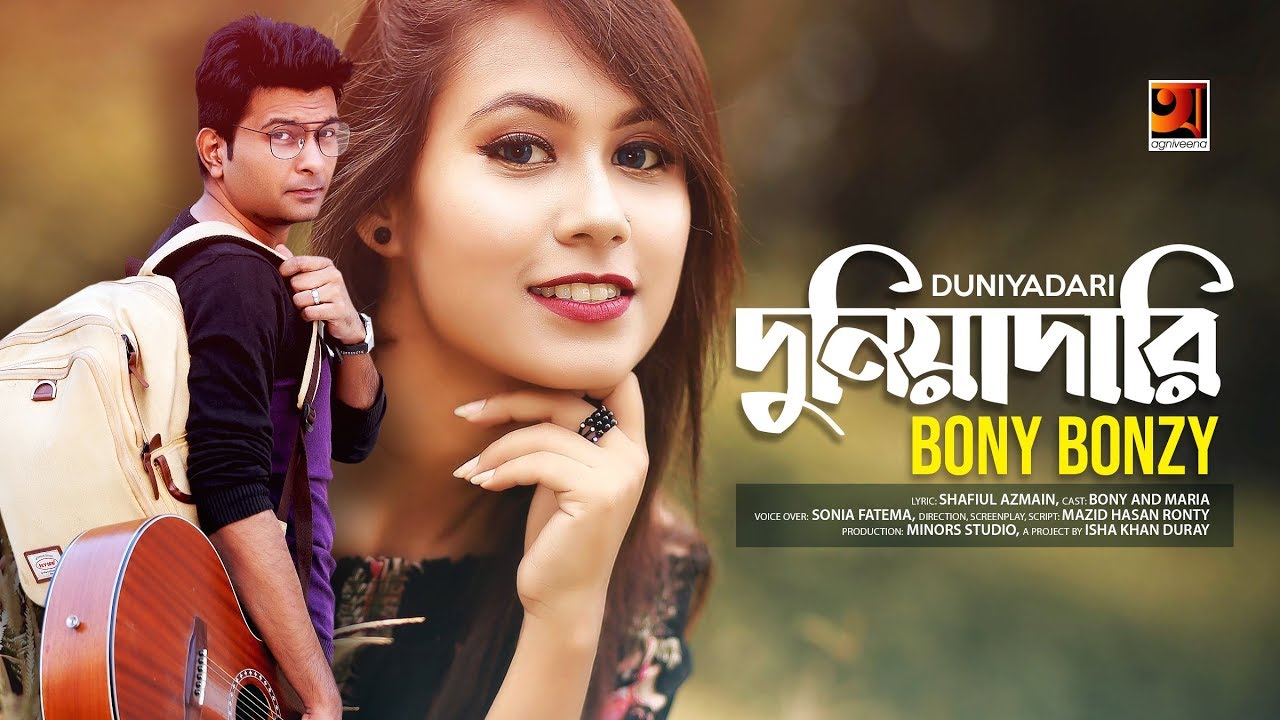 Duniyadari | Bony Bonzy | New Bangla Song 2019 | Official Music Video ...