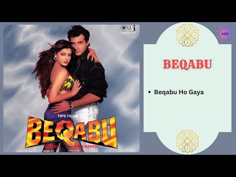 Beqabu Ho Gaya || BEQABU - 1996 || Alka Yagnik, Udit Narayan.