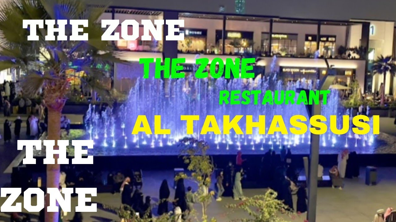 💯THE ZONE )AL TAKHASSUSI, RIYADH SAUDI ARABIA/CAFE'S AND RESTAURANT ...