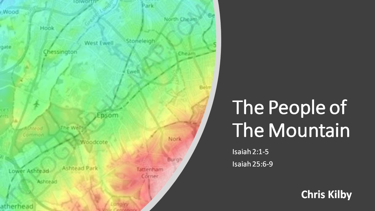 The People Of The Mountain: Chris Kilby | Sermon: 13/08/2023 - YouTube