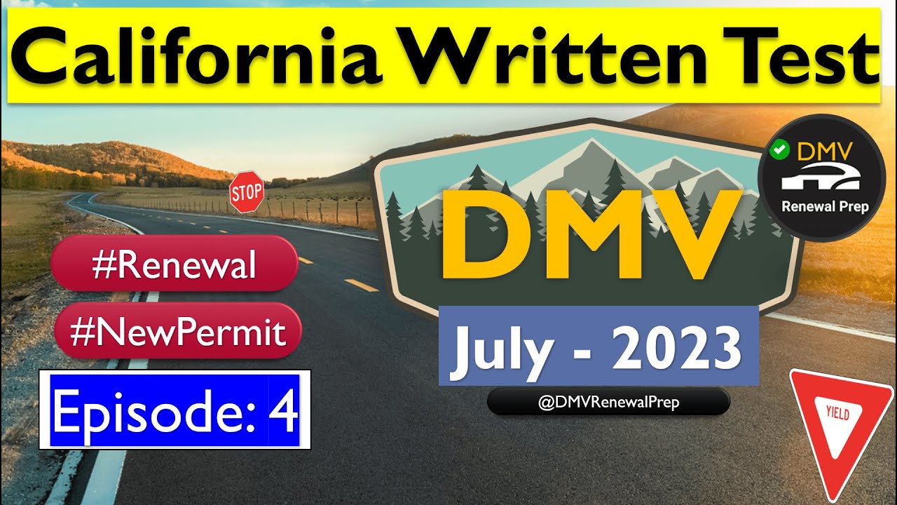 California DMV Practice Test July 2023 - For Senior and New Permit ...