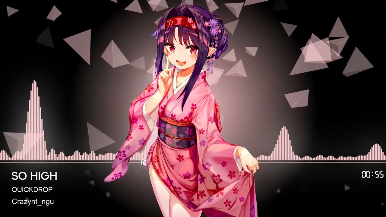 [Nightcore] Quickdrop - So High - YouTube