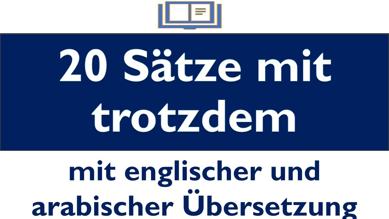 20 Sätze mit trotzdem #trotzdem #grammatik #deutsch #deutschlernen ...
