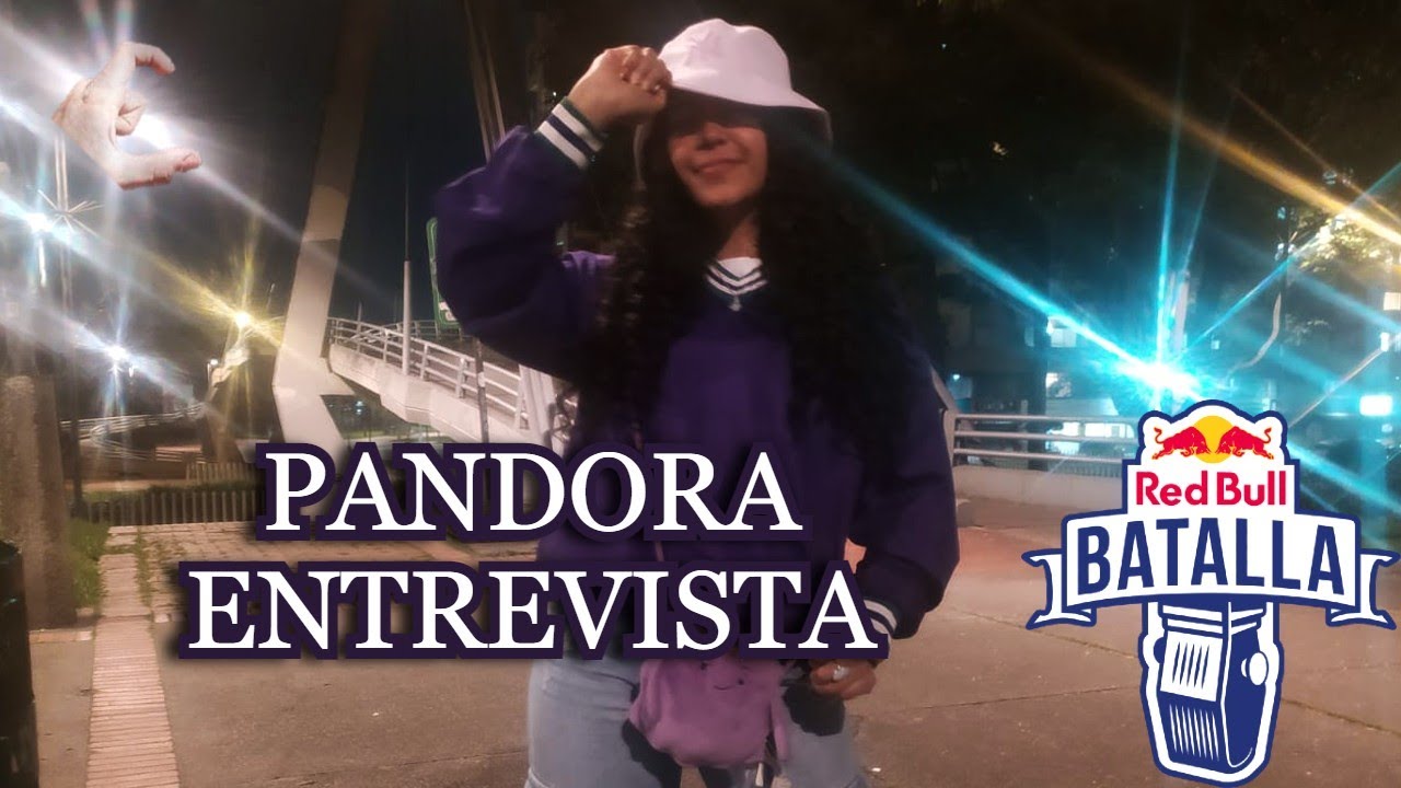 PANDORA HABLA SOBRE RED BULL Y SOBRE EL FREESTYLE COLOMBIANO ...