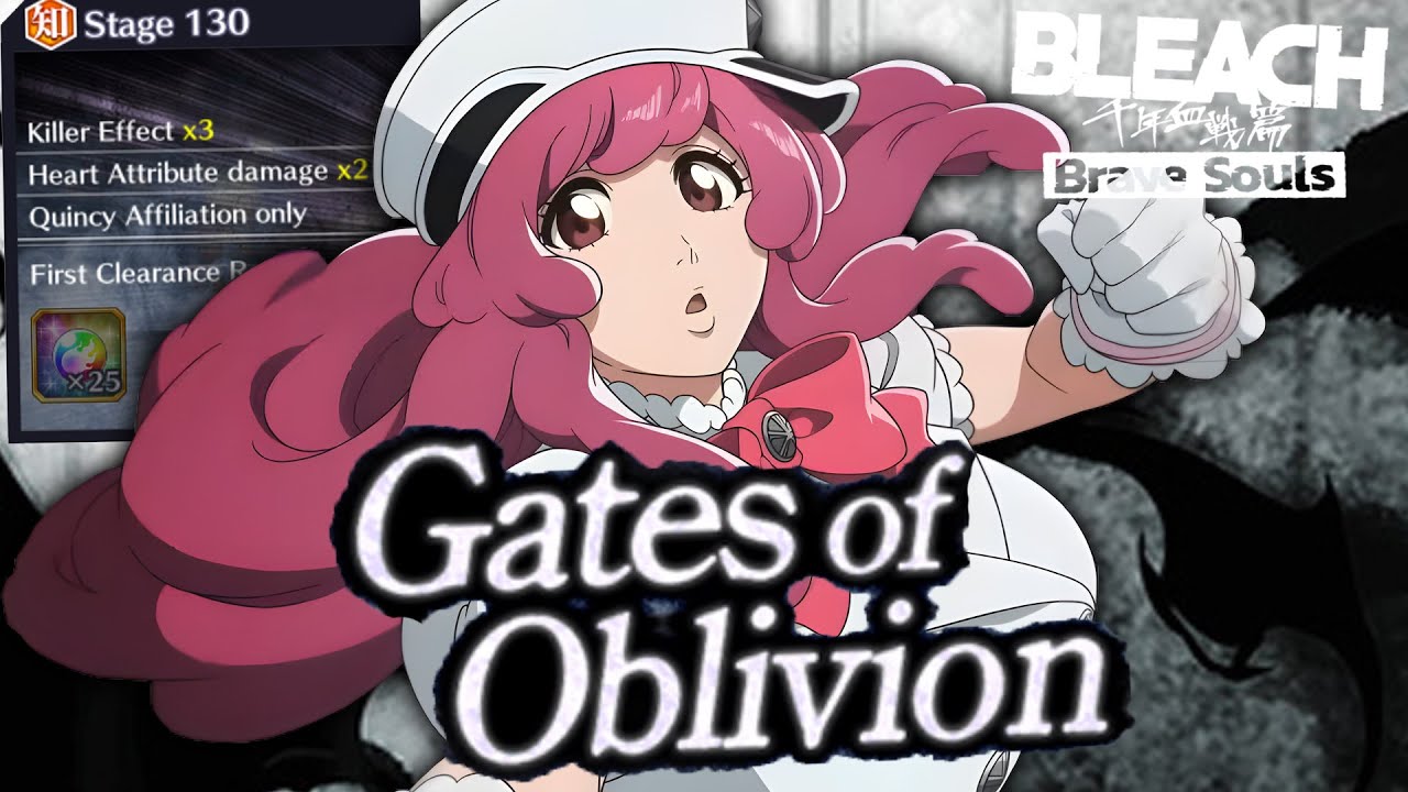 NEW GATES OF OBLIVION SENKAIMON STAGES 125-130 CLEAR GUIDE!! | Bleach ...