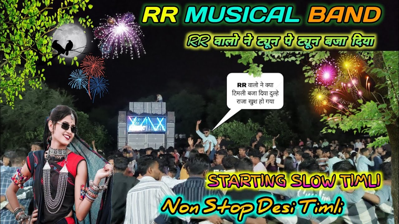 RR MUSICAL BAND NEW TRENDING TIMLI SONG SUPER HIT STARTING SLOW TIMLI ...