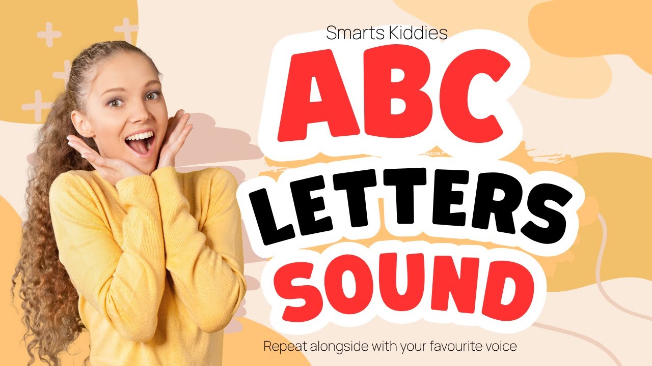 ABC Letter and Sounds | Learn Letter Sound | ABC Names and Sound ...