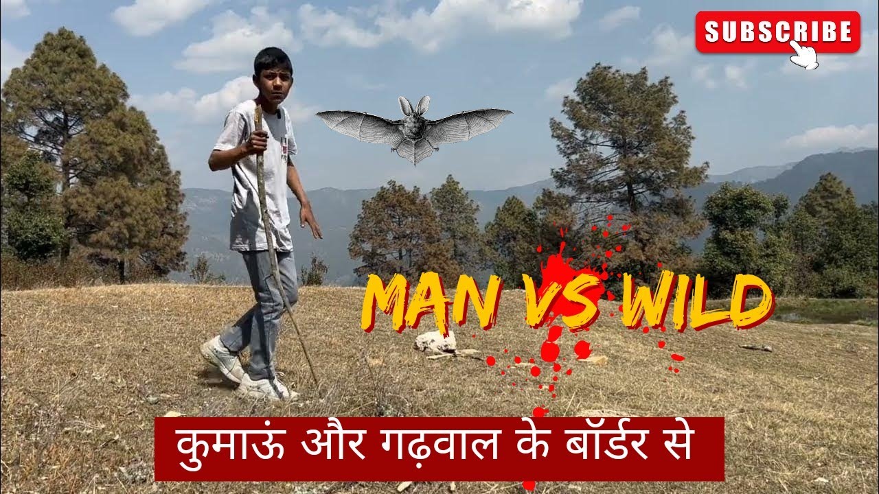 Man Vs Wild New Episode, Almora And Gadhwal Border || #newvideo #funny ...