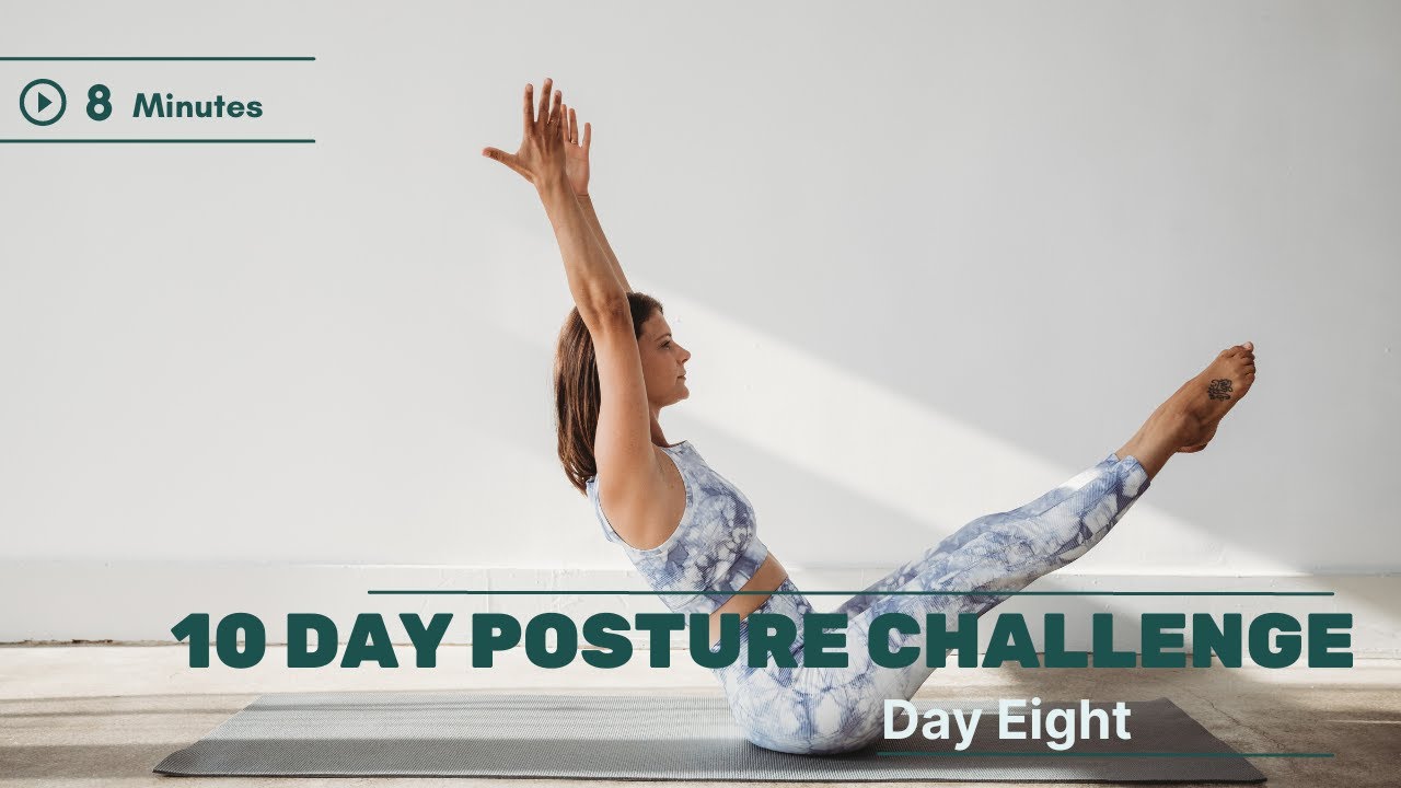 Better Posture Challenge Day 8 | 8 Minute Beginner Pilates Workout ...