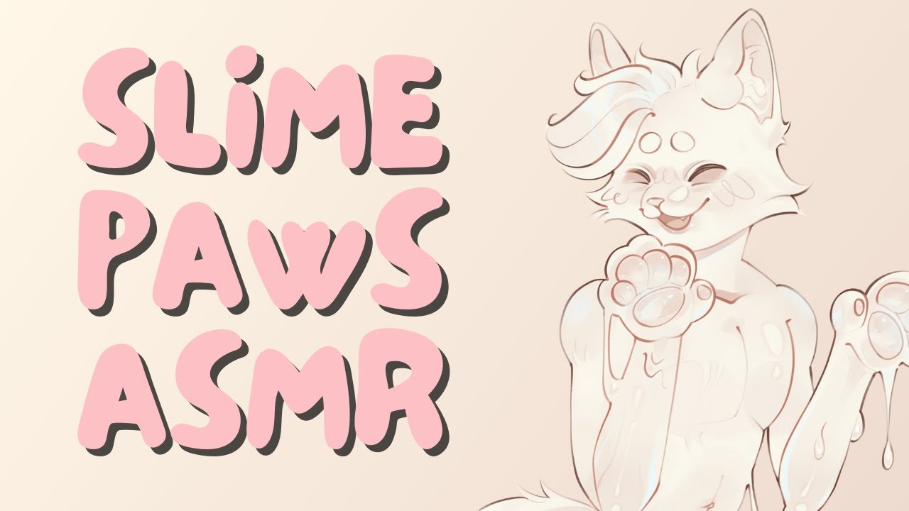 [Furry ASMR] Cat Massages Your Ears with Slime Paws 🤍 | Lotions and ...