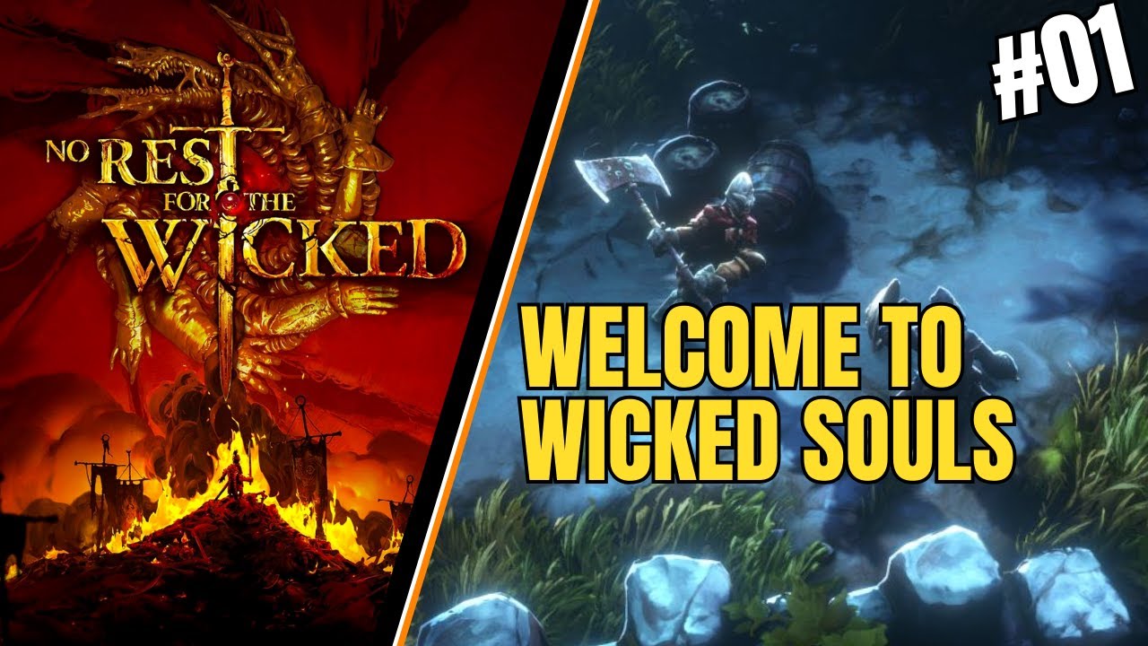 Welcome to Wicked Souls | No Rest for the Wicked | #01 - YouTube