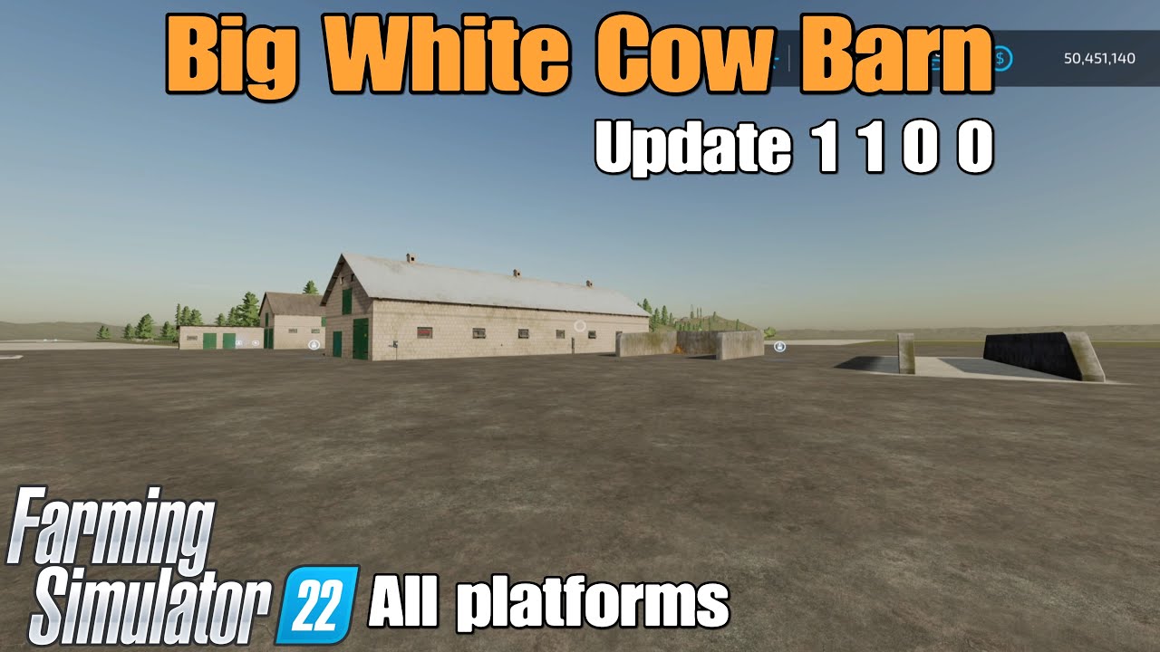 Big White Cow Barn / FS22 UPDATE for all platforms - YouTube