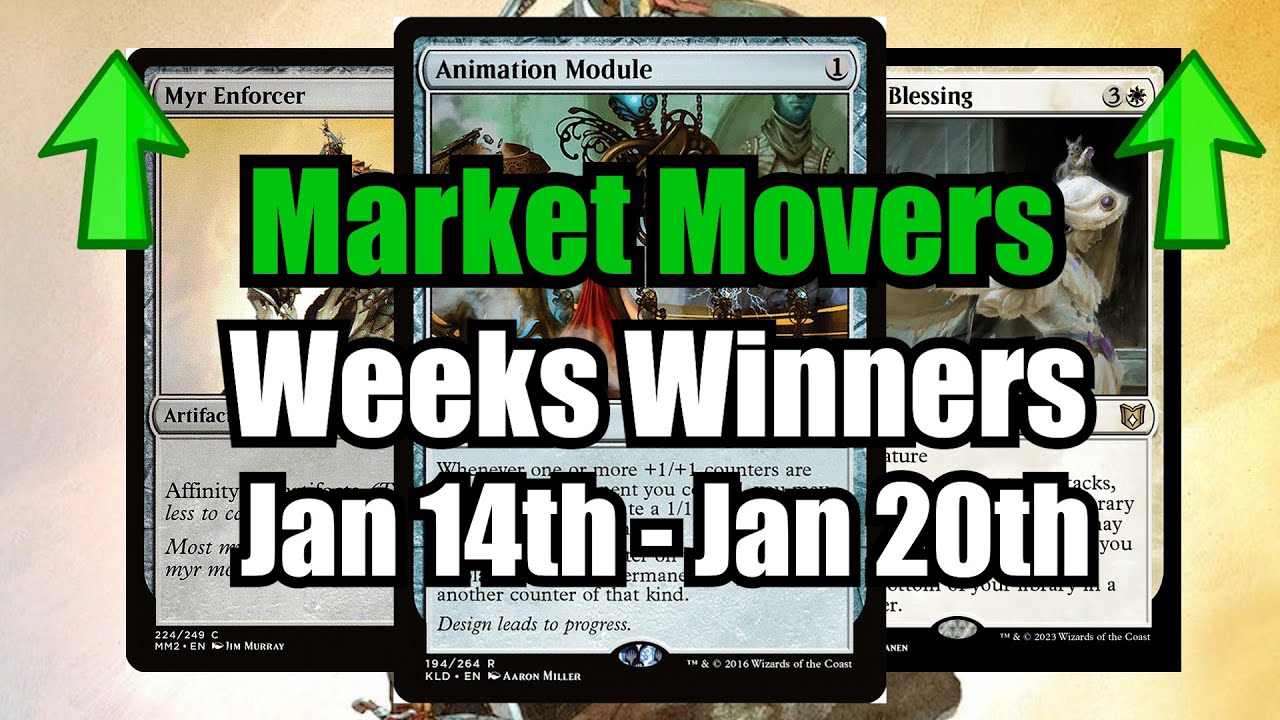 MTG Movers Of The Week! Jan 14th - Jan 20th | Myr Enforcer and ...