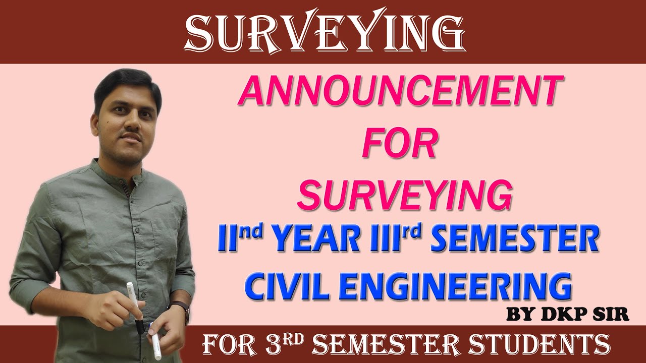 ANNOUNCEMENT FOR SURVEYING | 2nd year 3rd semester | Civil Engineering ...