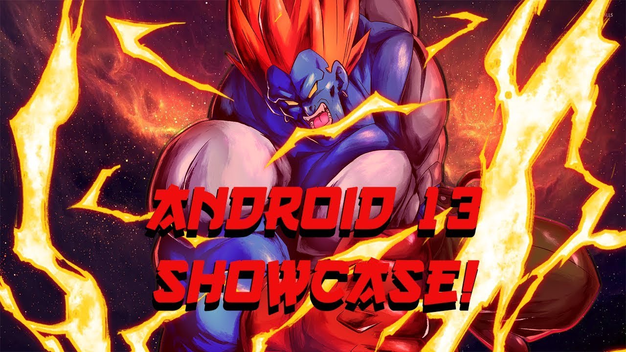 Fused Menace, Android 13 Showcase! | Dragon Ball Legends PvP - YouTube