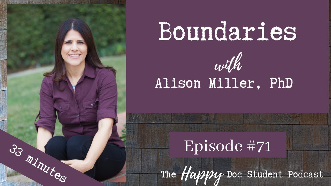 #71 Boundaries with Dr. Alison Miller - YouTube
