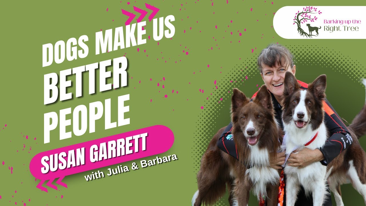 Susan Garrett - Dogs Make Us Better People - YouTube