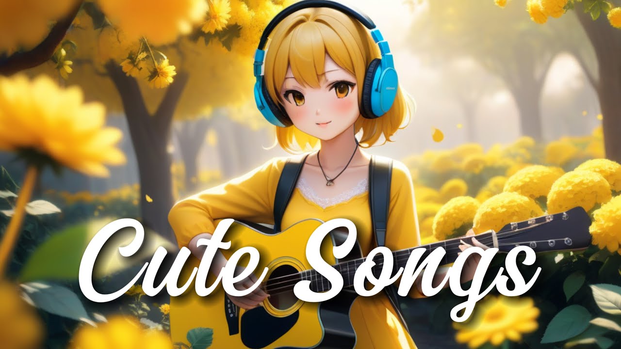 (☘️Relaxing songs create happiness // ☘️Cute songs // ☘️Songs make you ...