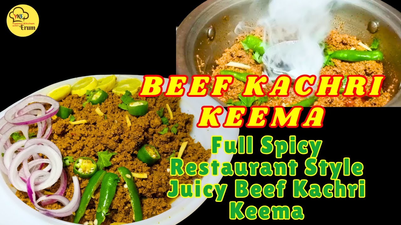 Beef Kachri Keema Recipe | Kachri Keema Dhaba Style Recipe | #youtube # ...