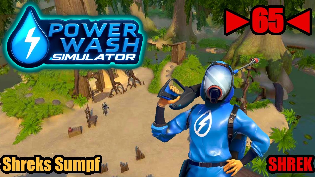 PowerWash Simulator - Deutsch - Let´s Play - DLC: Shrek - 65 - YouTube