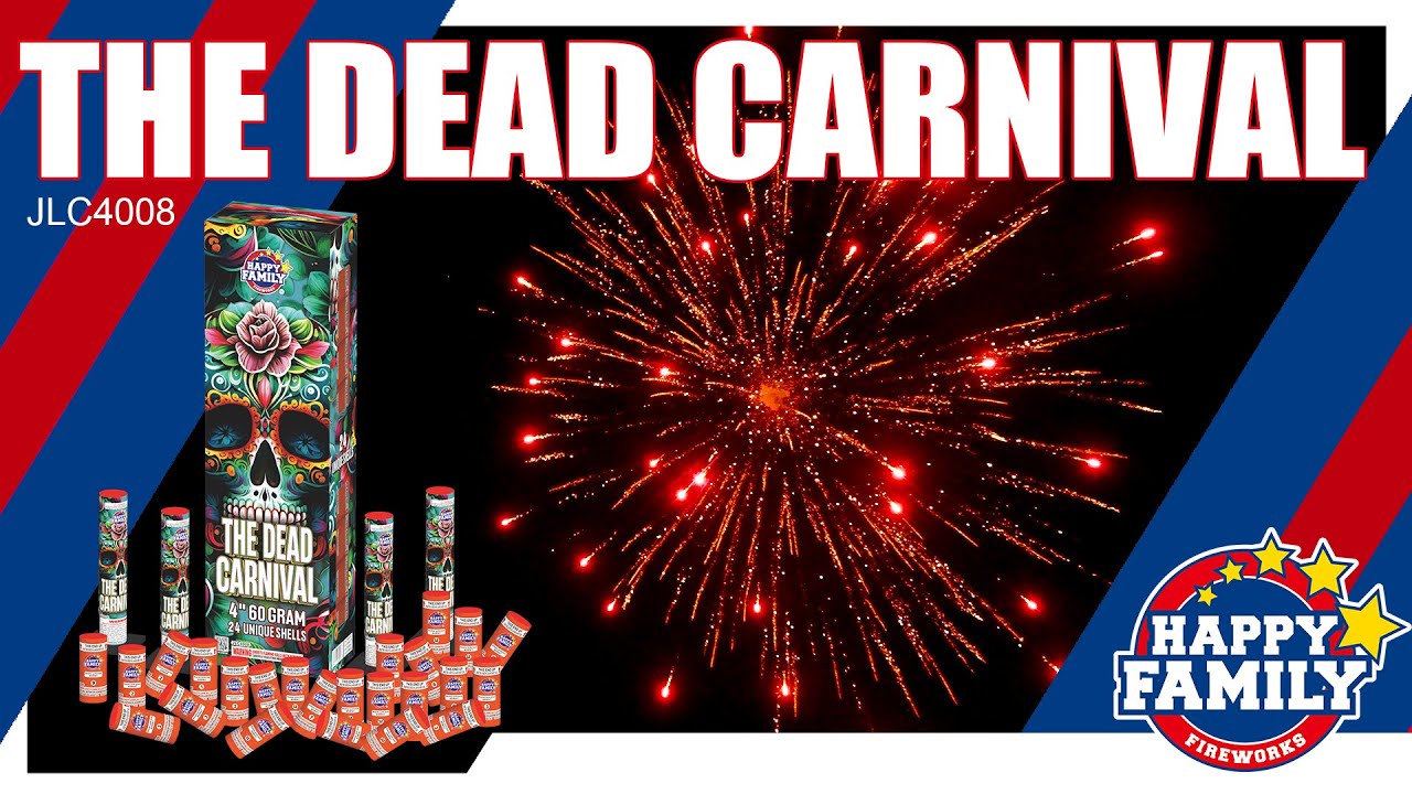 JLC4008 THE DEAD CARNIVAL from Happy Family Fireworks #fireworks - YouTube