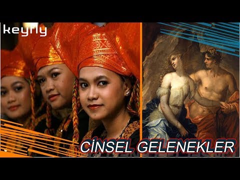 Dünyanın En İlginç 4 Cinsel Geleneği!