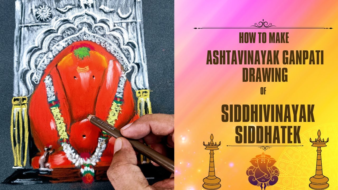 How To Make Ashtavinayak Ganpati Drawing of Siddhivinayak Siddhatek ...