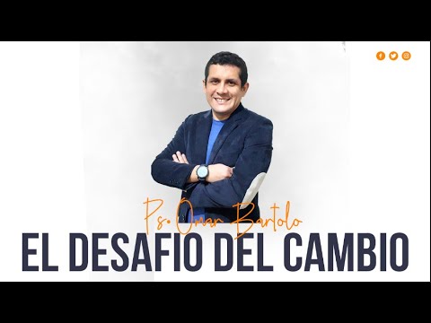 PS OMAR BARTOLO - EL DESAFIO DEL CAMBIO - YouTube