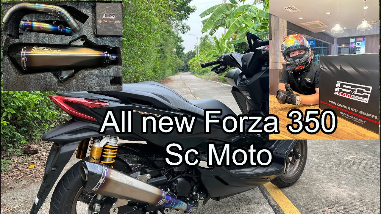ท่อ SC moto New Forza350 - YouTube