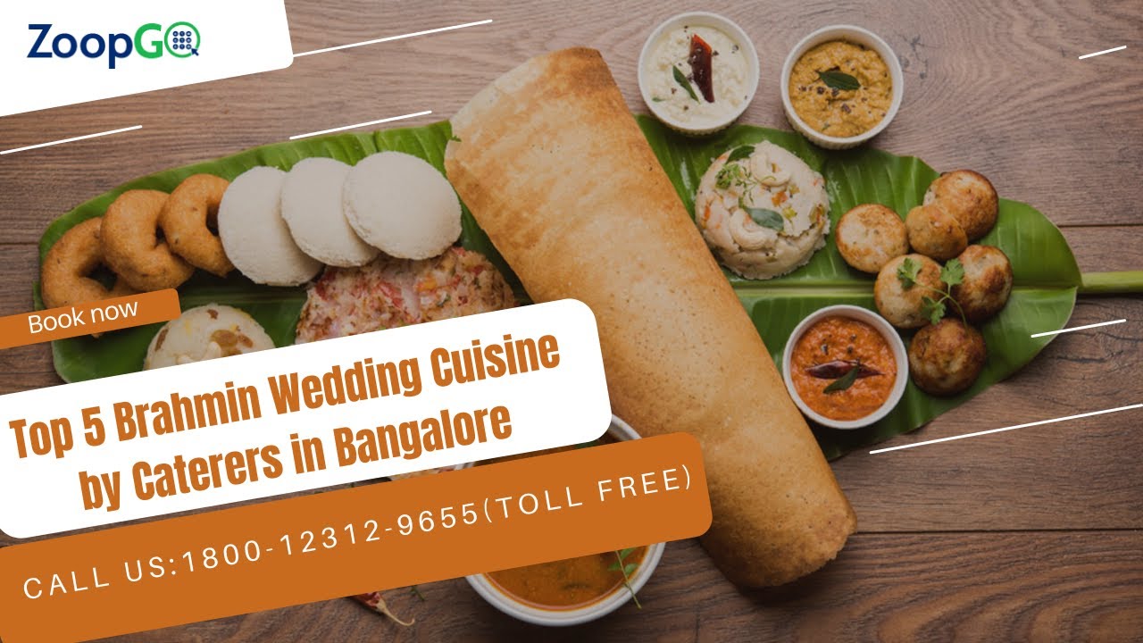 Top 5 Brahmin Wedding Cuisine by Caterers in Bangalore - YouTube