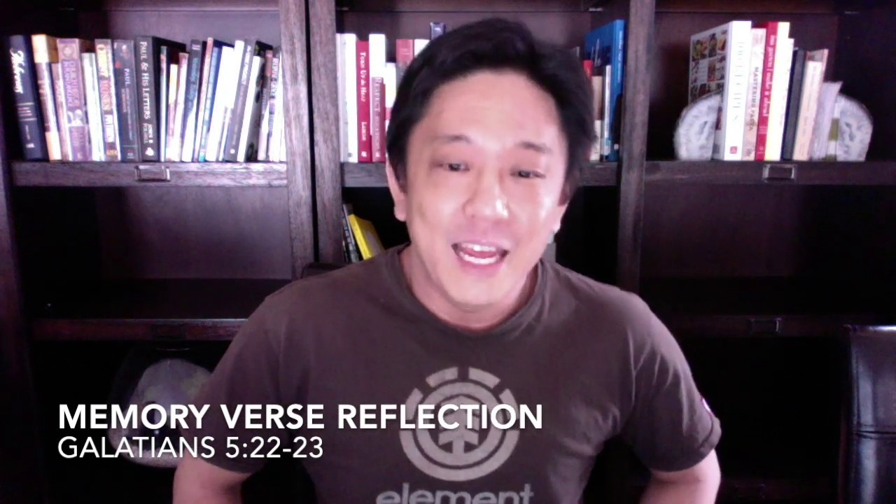 Memory verse reflections, Galatians 5:22-23 - YouTube