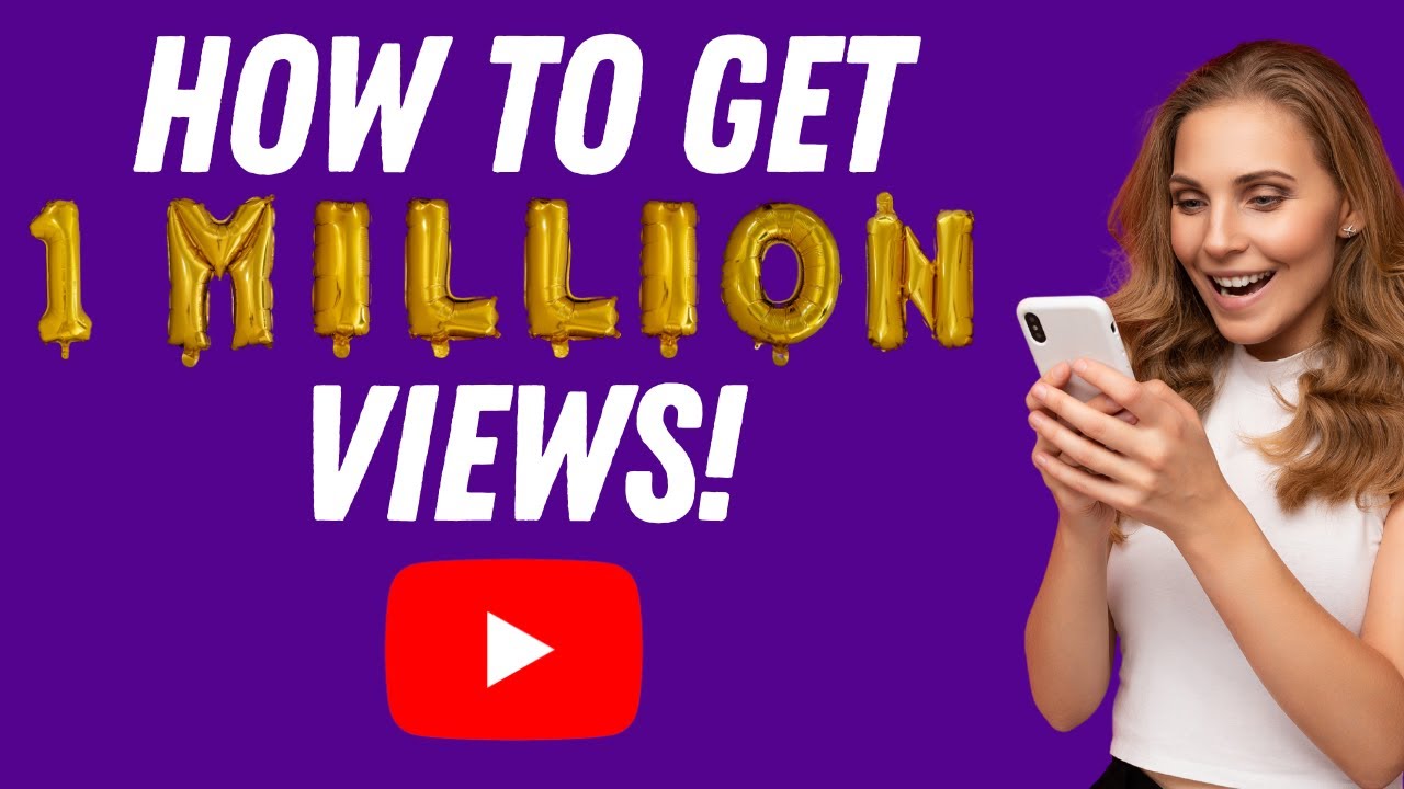 Here's How I Got 1 Million Views On YouTube 🥳 - YouTube