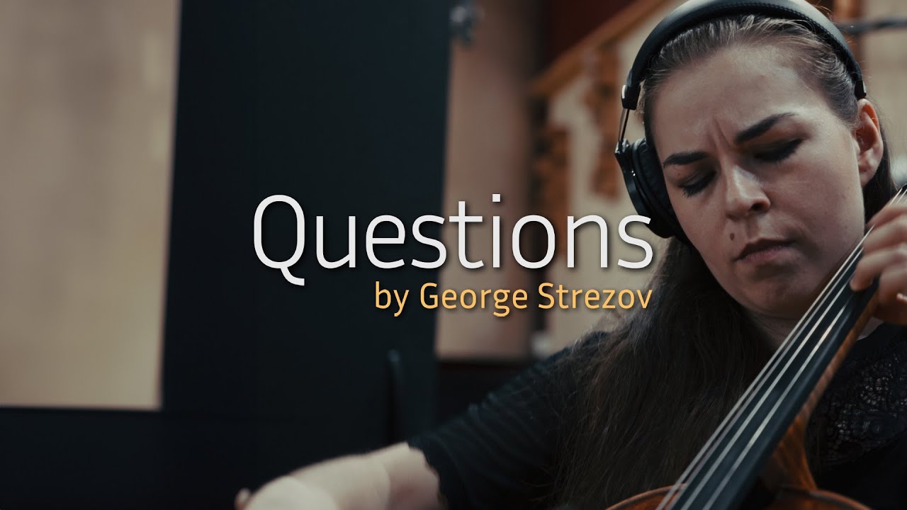 George Strezov feat. Dora Dimitrova, Teodora Atanasova - Questions [4K ...