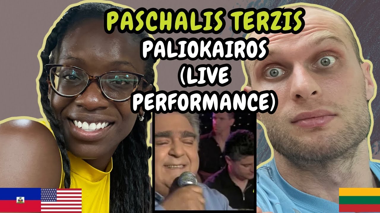 REACTION TO Paschalis Terzis - Paliokairos (Live Performance) | FIRST TIME LISTENING TO ...