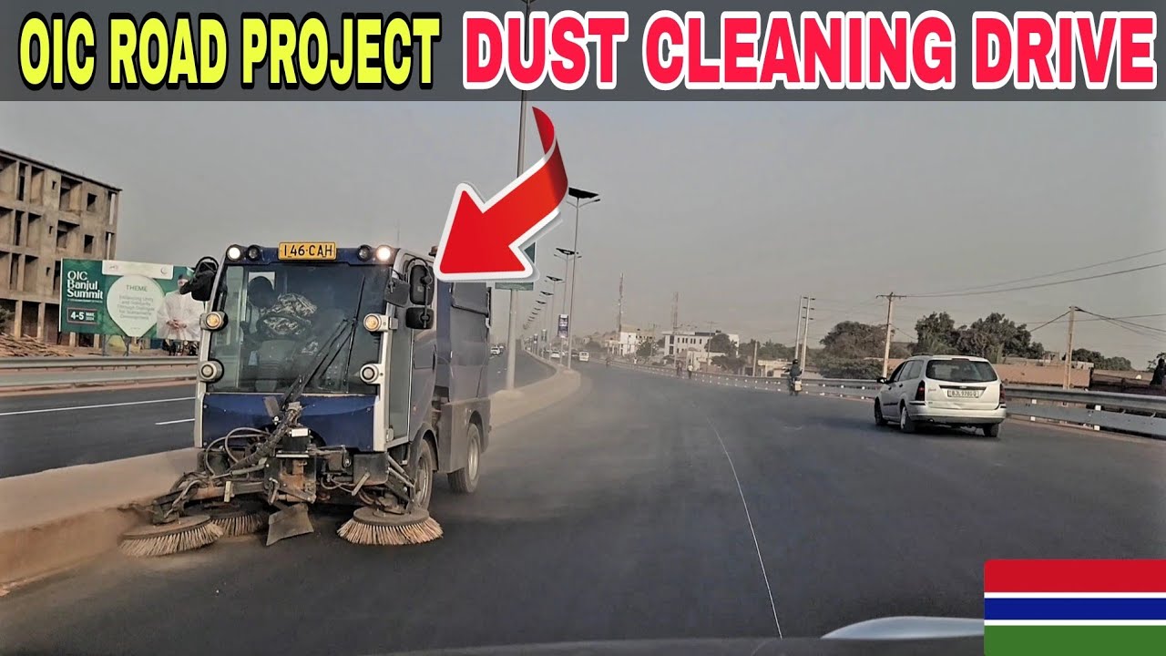 Dust Cleaning Drive: OIC Road Project Updates in Gambia from Brusubi ...