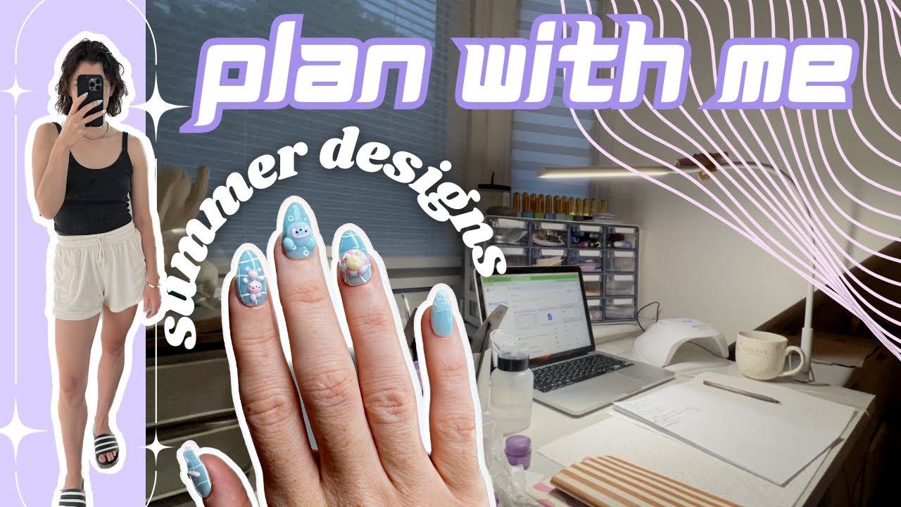 Plan With Me - Summer Nail Designs - NAIL STUDIO DIARIES - YouTube