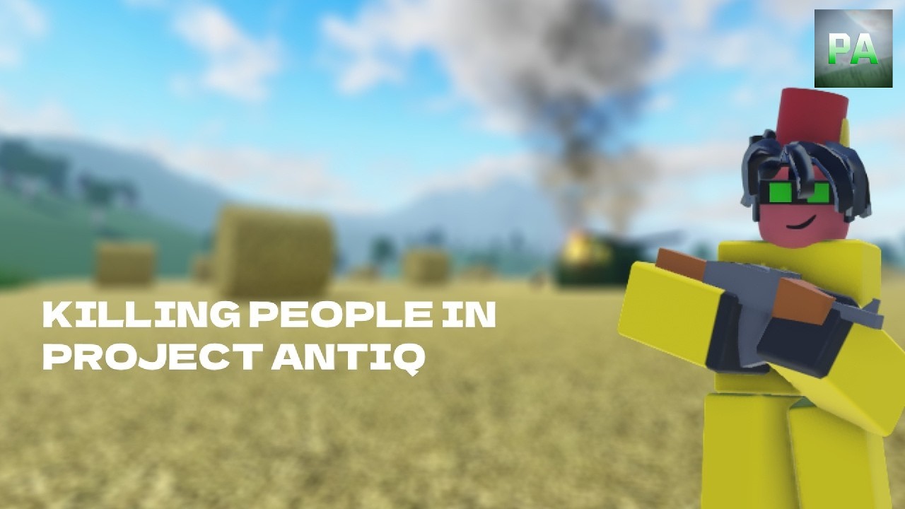 KILLING PLAYERS IN PROJECT ANTIQ | Project Antiq - YouTube