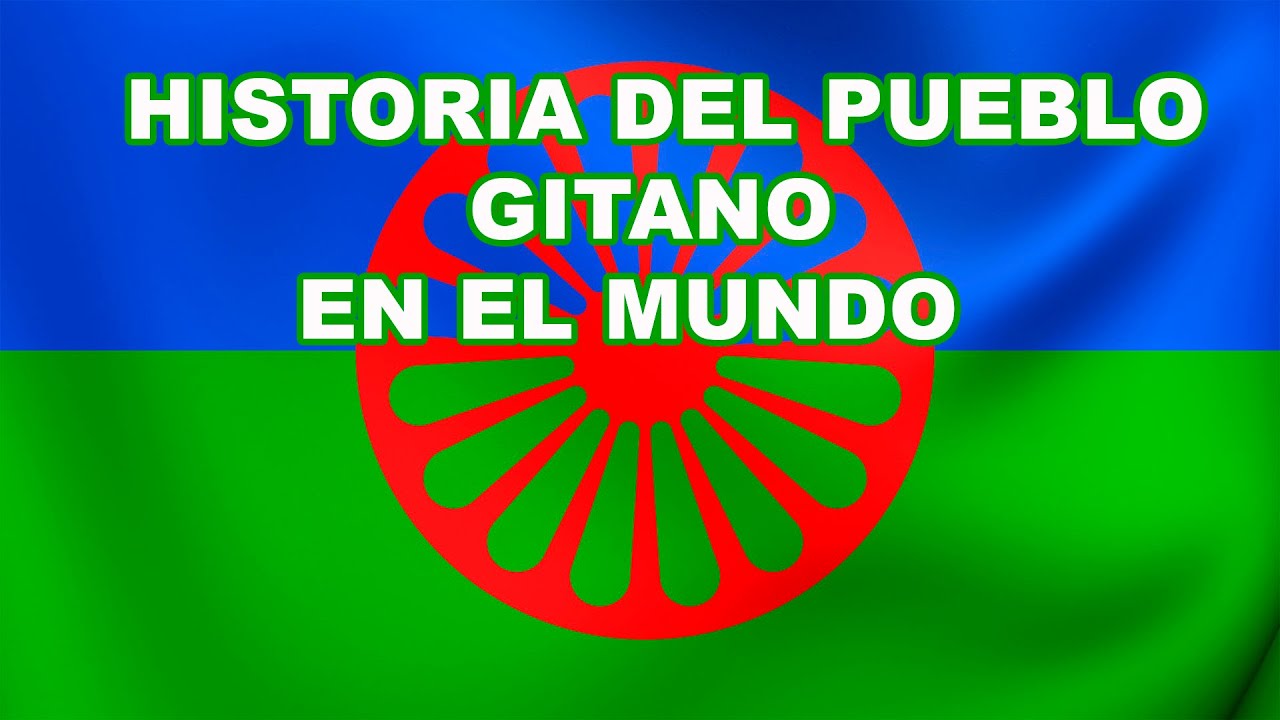 Historia del Pueblo Gitano - YouTube