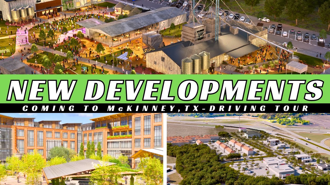 New Developments Coming to McKinney, TX | Driving Tour - YouTube