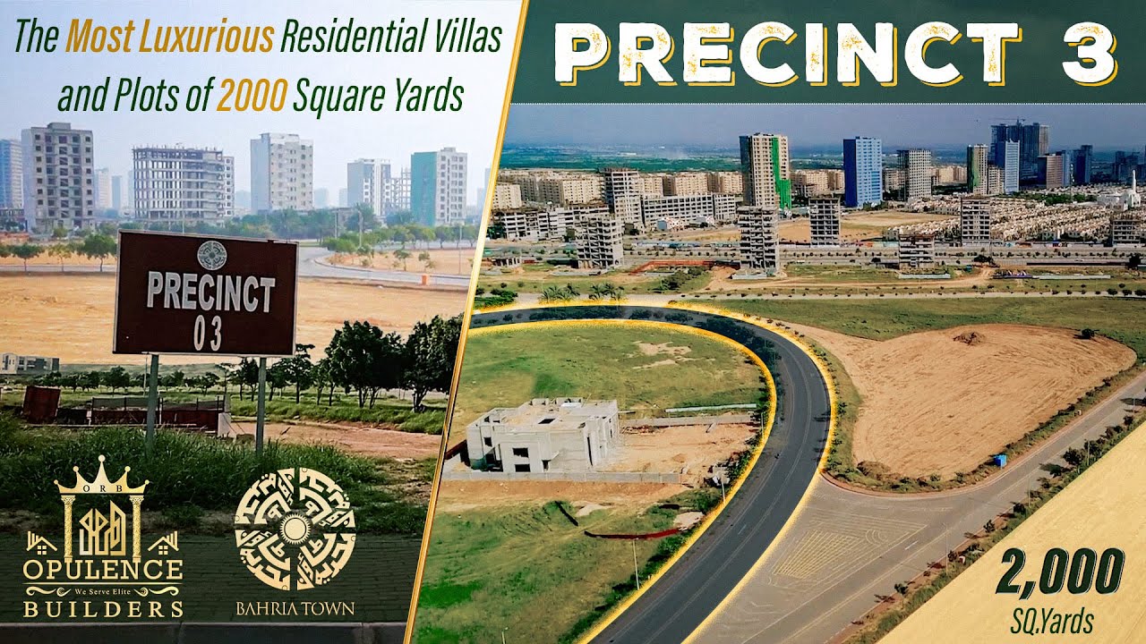 Explore the Best of Bahria Town Karachi: Precinct 3 Villas & 2000 Sq ...