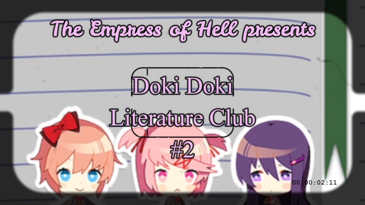 I wanna write a real poem! -- Doki Doki Literature Club #2 - YouTube