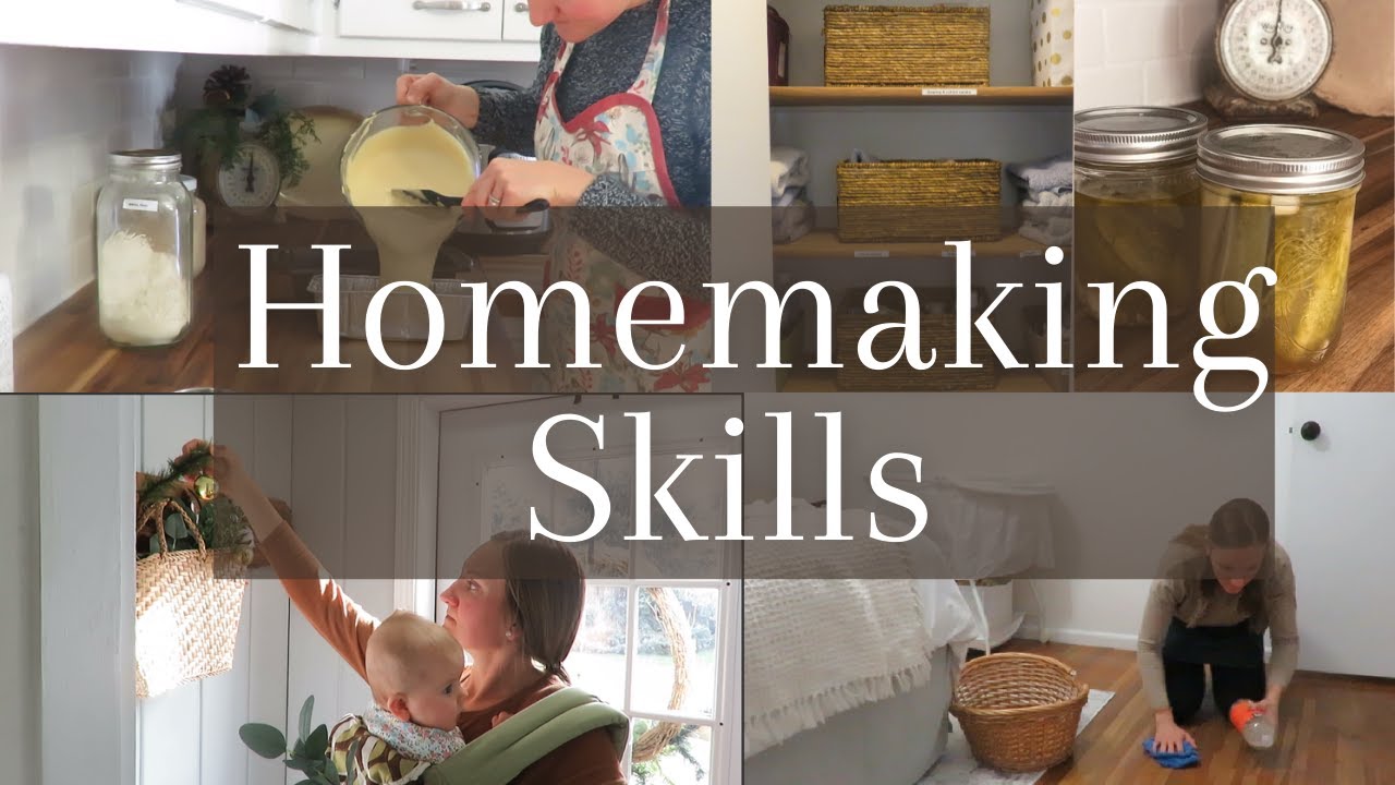Homemaking Skills to have as a Modern Day Homemaker - YouTube