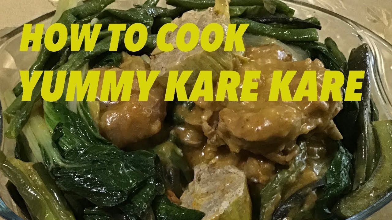 HOW TO COOK KARE KARE - YouTube