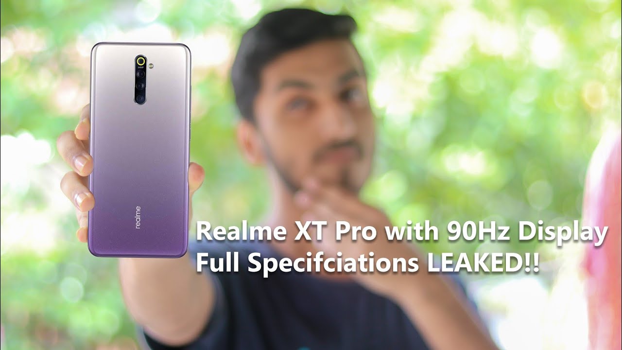 Realme XT Pro with 90Hz Display Full Specifications LEAKED!! Launching ...