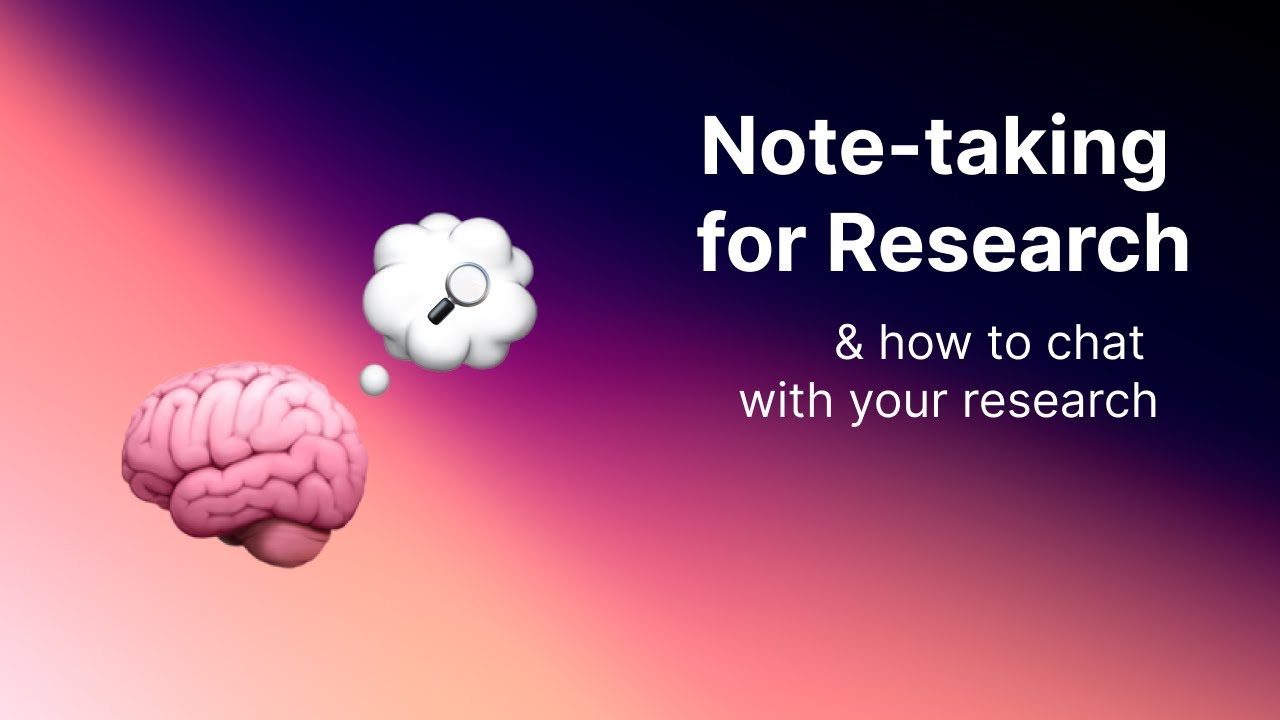Note-taking for research (and how to "chat" with it) - YouTube