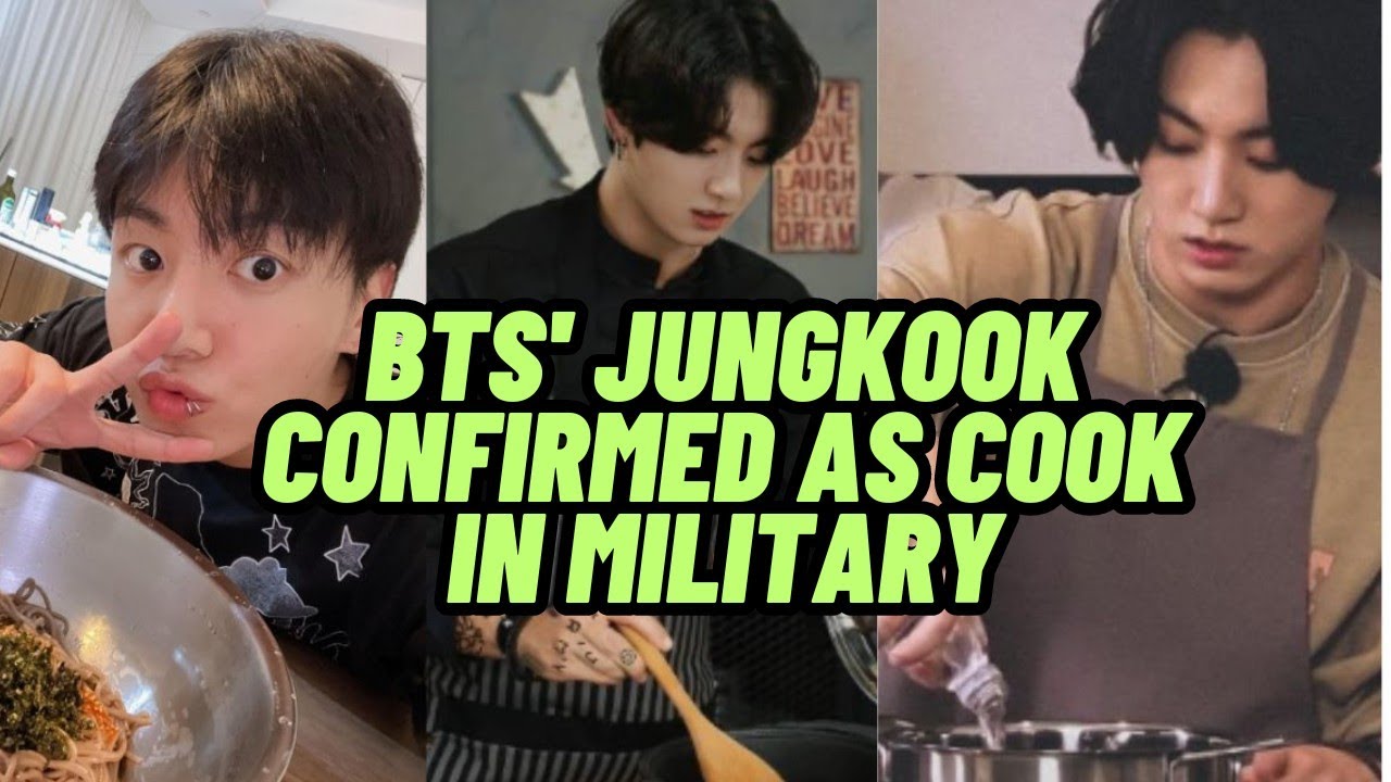 BTS' Jungkook confirmed as cook in Military Service - YouTube